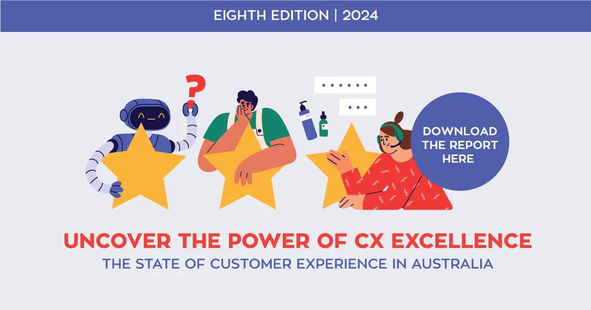State of Customer Experience in Australia | Retail Safari